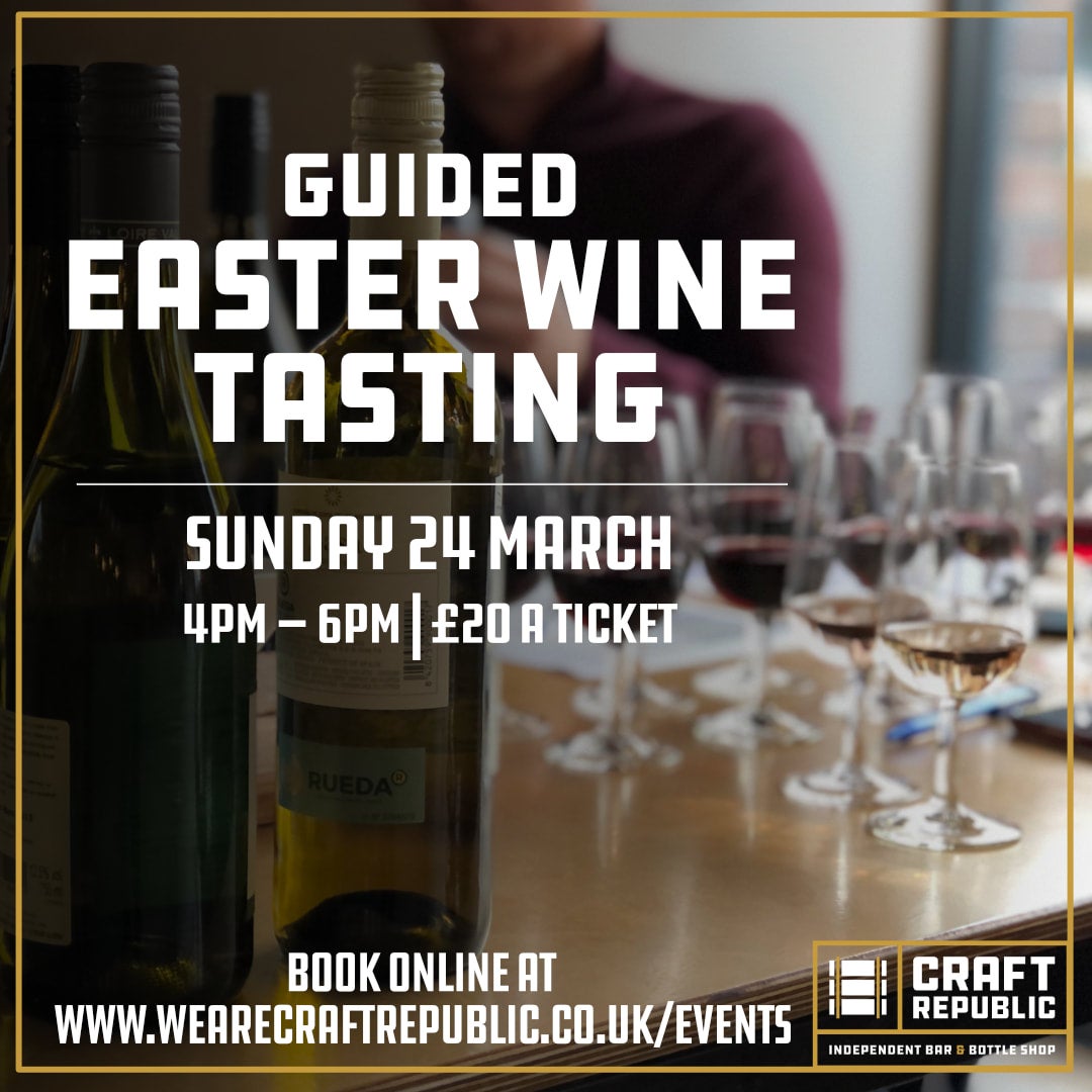 Guided Easter Wine Tasting | Craft Republic, Independent Bar and Shop ...